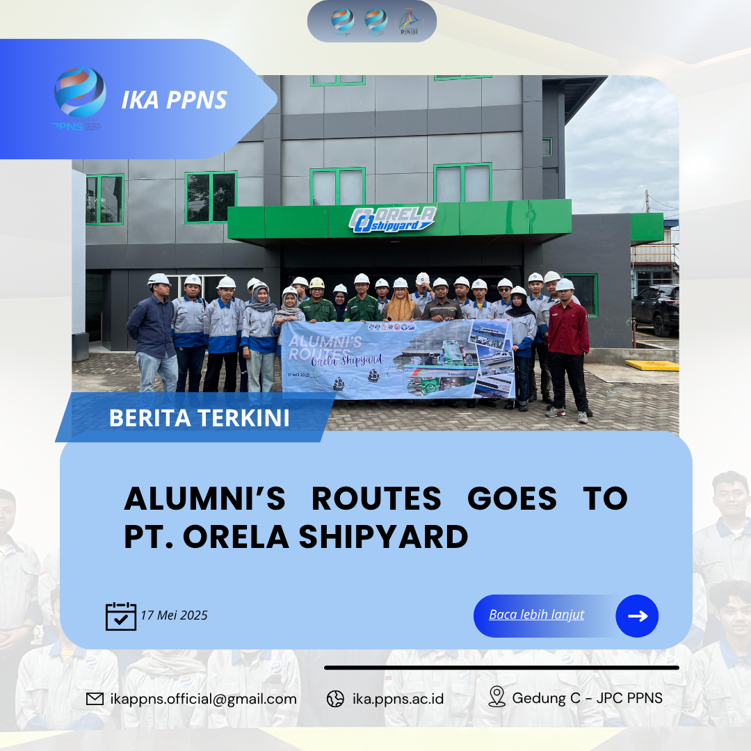 IKA PPNS – Ikatan Alumni Politeknik Perkapalan Negeri Surabaya